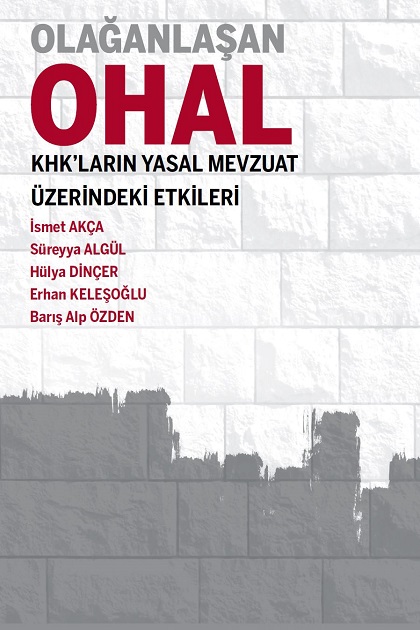 Olağanlaşan OHAL | Heinrich Böll Stiftung Istanbul
